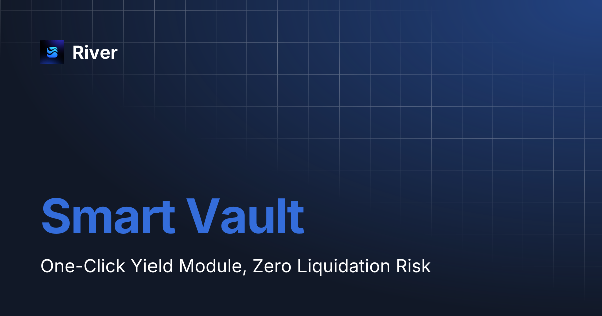Smart Vault | River